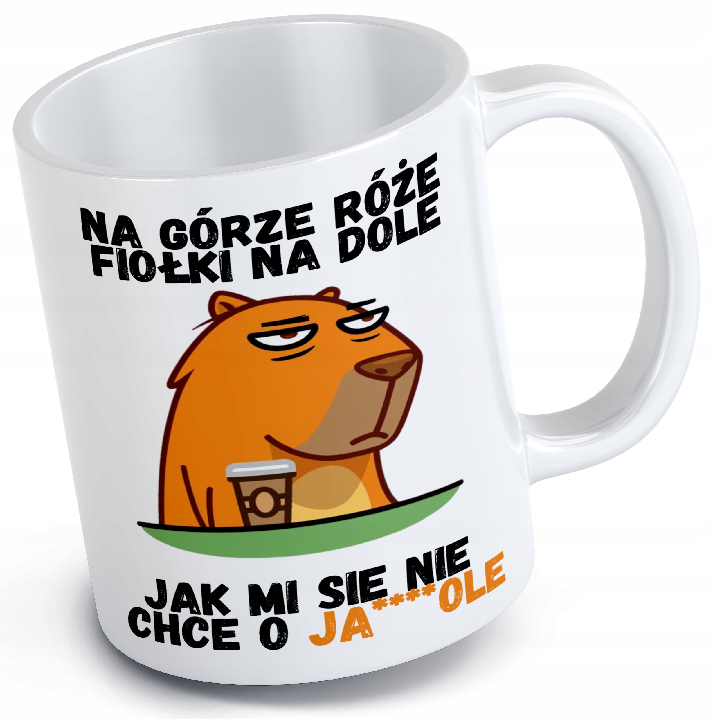 KUBEK NA PREZENT KAPIBARA 330 ML NA GÓRZE RÓŻE FIOŁKI NA DOLE JAK MI ... KUBEK NA PREZENT KAPIBARA 330 ML NA GÓRZE RÓŻE FIOŁKI NA DOLE JAK MI ...
