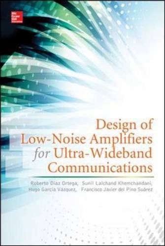 Design of Low-Noise Amplifiers for Ultra-Wideband (13877061316) | Książka Allegro