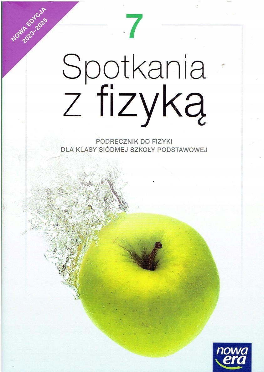 SPOTKANIA Z FIZYKĄ KLASA 7 PODRĘCZNIK 2023 NOWA ER (13929282734 ... SPOTKANIA Z FIZYKĄ KLASA 7 PODRĘCZNIK 2023 NOWA ER (13929282734 ...