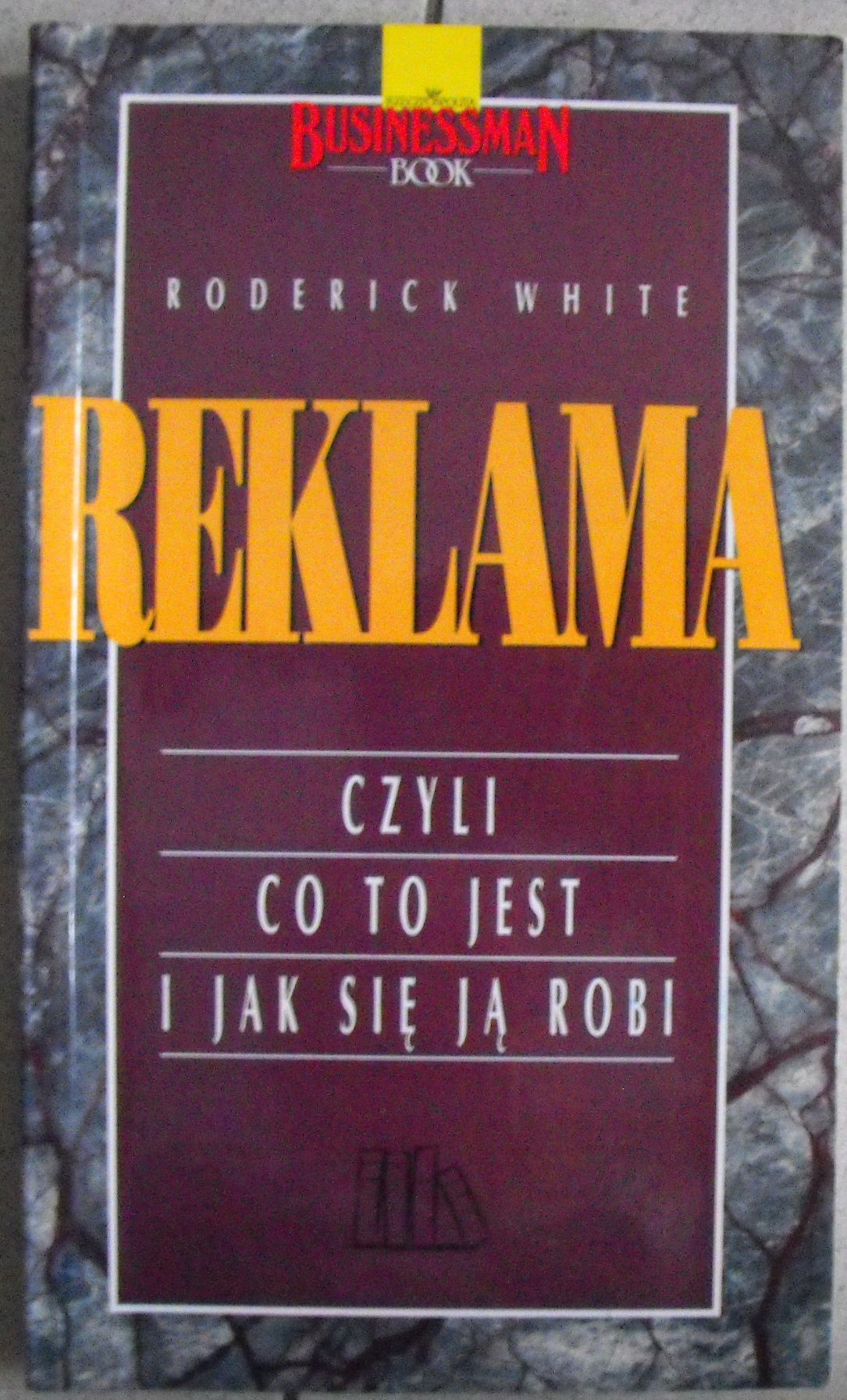 Reklama czyli co to jest i jak się ją robi Roderick White ŁADNA ...