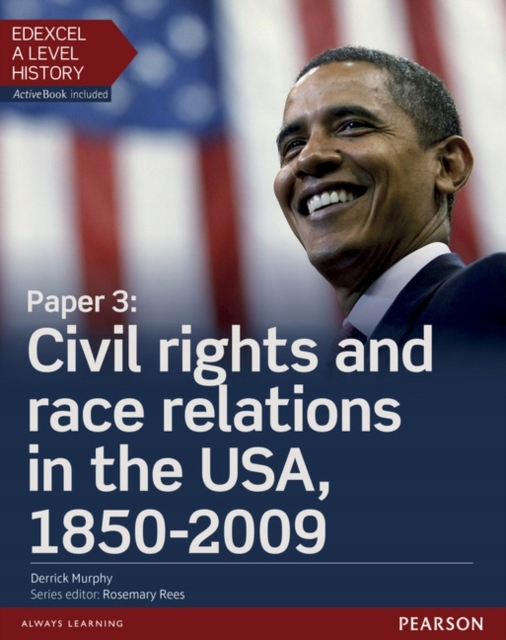 Edexcel A Level History, Paper 3: Civil rights and race relations in ... Edexcel A Level History, Paper 3: Civil rights and race relations in ...