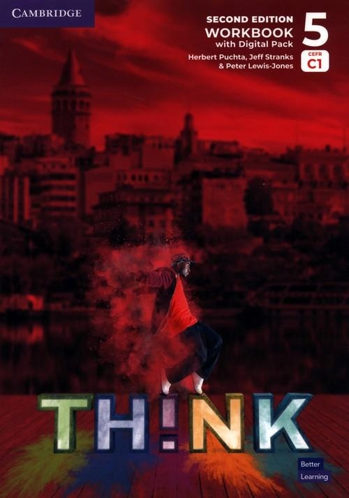 Think 5 Workbook with Digital Pack British English Herbert Puchta, Jeff ...