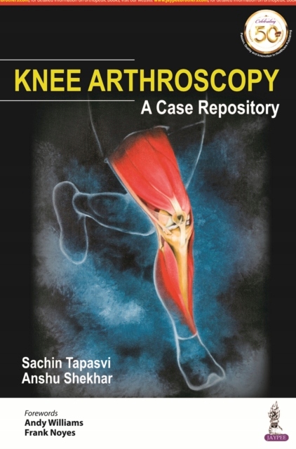Knee Arthroscopy: A Case Repository Tapasvi za 4277.00CZK - Allegro