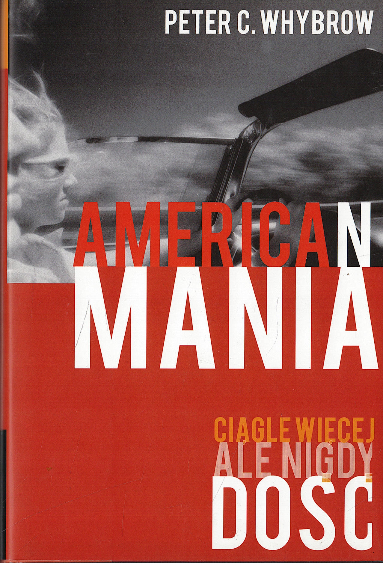 American mania Peter C. Whybrow - porównaj ceny - Allegro.pl