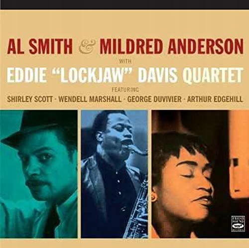 W. Eddie 'Lockjaw' Davis Al Smith & Mildred Anderson CD, (8427328606684 ...