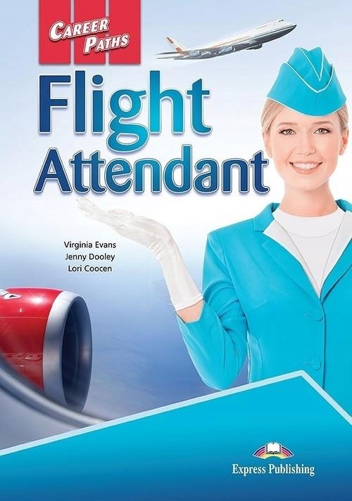 Career Paths Flight Attendant Student's Book + DigiBook Jenny Dooley ...