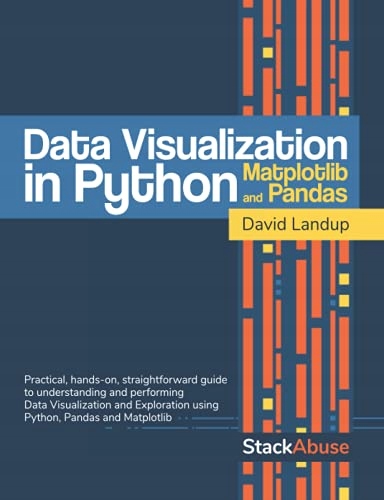 Data Visualization in Python with Pandas and Matplotlib Landup, David (17950444664) | Książka ...