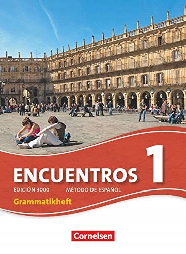 Encuentros 1 Neue Ausgabe, Edición 3000 - Grammatikheft KATHRIN RATHSAM ...