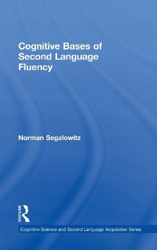 Cognitive Bases of Second Language Fluency (13848155754) | Książka Allegro