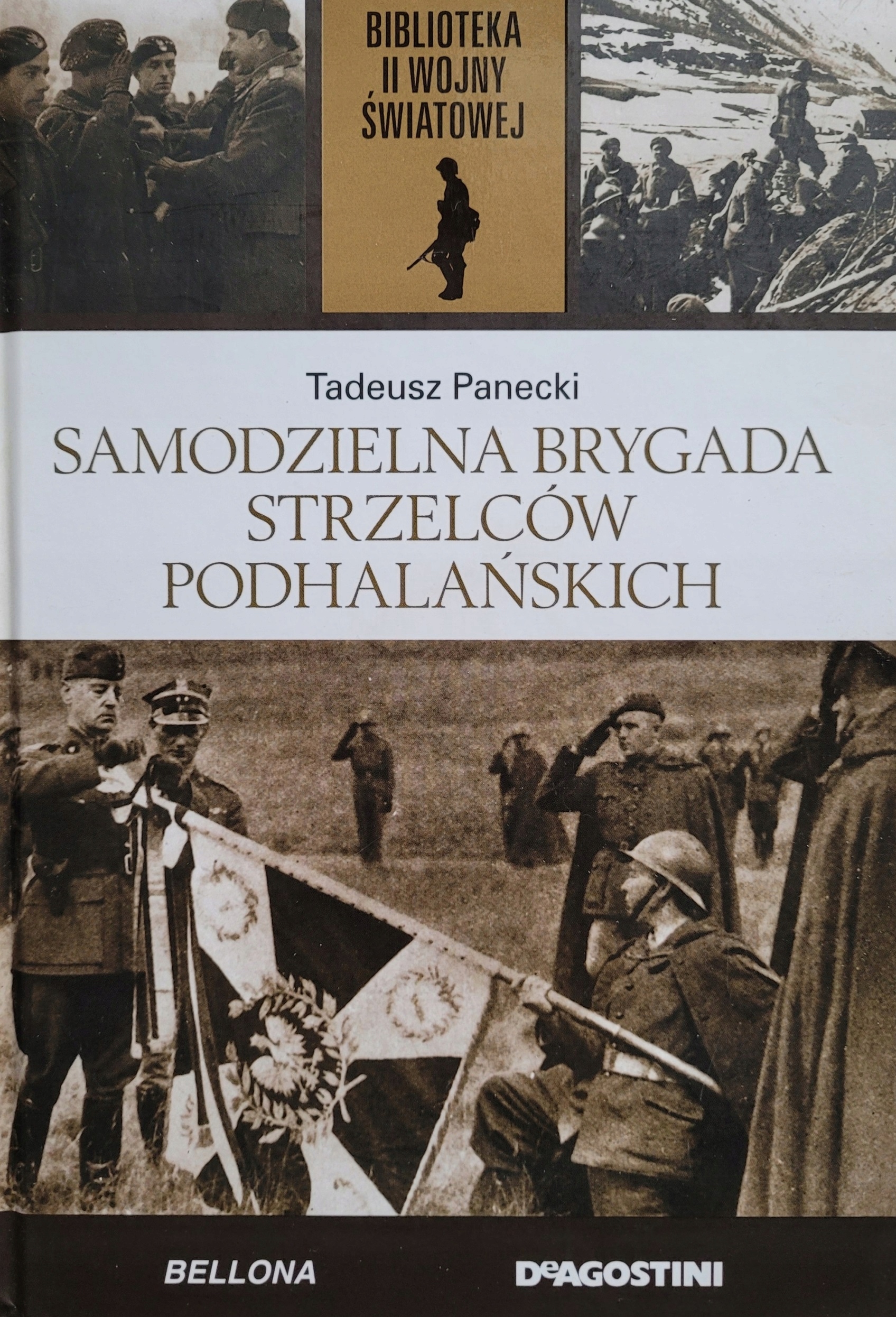 Samodzielna Brygada Strzelców Podhalańskich Tadeusz Panecki - porównaj ceny - Allegro.pl