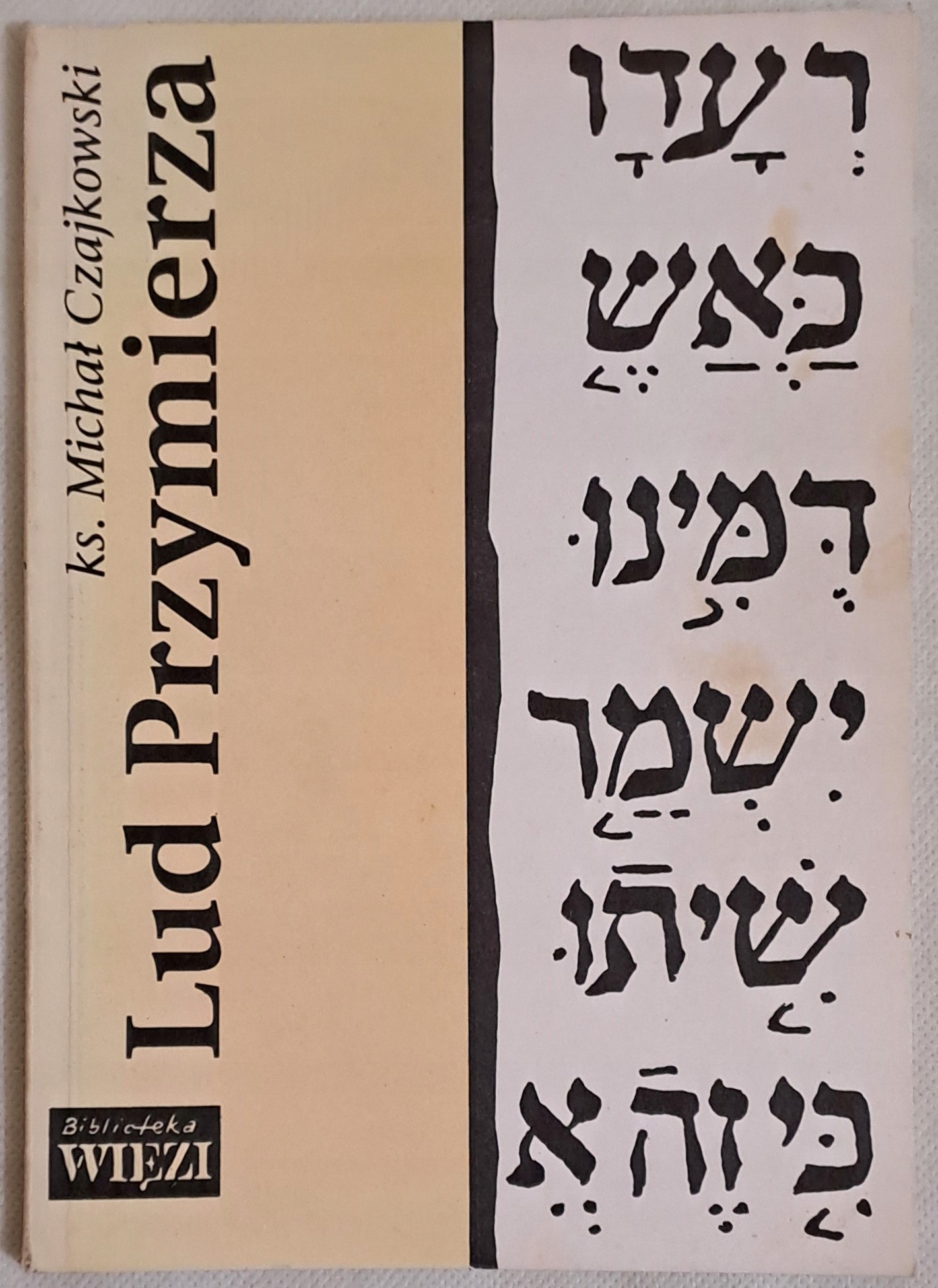 Lud Przymierza Michał Czajkowski • Cena, Opinie - Allegro