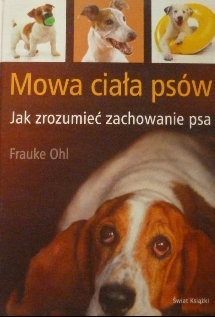 Mowa ciała psów Jak zrozumieć zachowanie psa (16976951439) | Książka ... Mowa ciała psów Jak zrozumieć zachowanie psa (16976951439) | Książka ...
