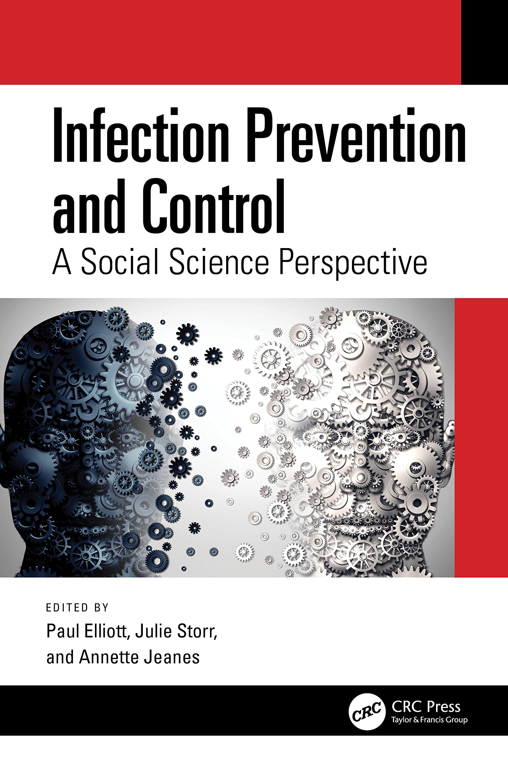 Elliott, Paul Infection Prevention and Control: A Social Science Perspectiv (18024691702 ...