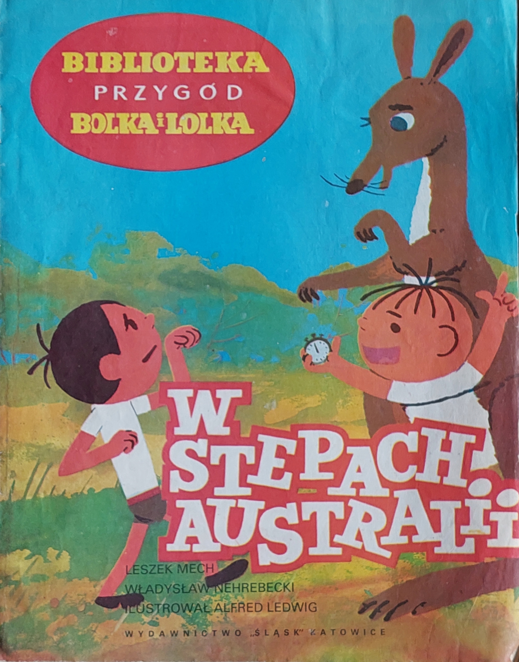 Mech Nehrebecki - Biblioteka przygód Bolka i Lolka W stepach Australii ...
