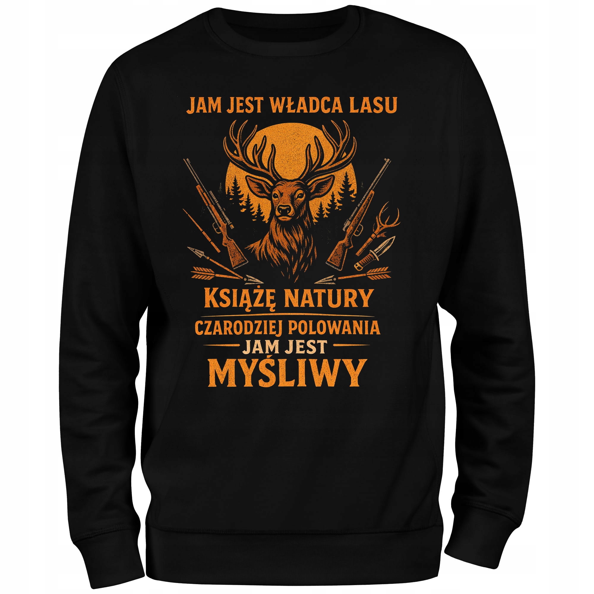 PREZENT DLA MYŚLIWEGO BLUZA MĘSKA JAM JEST MYŚLIWY ŁOWIECKA POLOWANIE ...