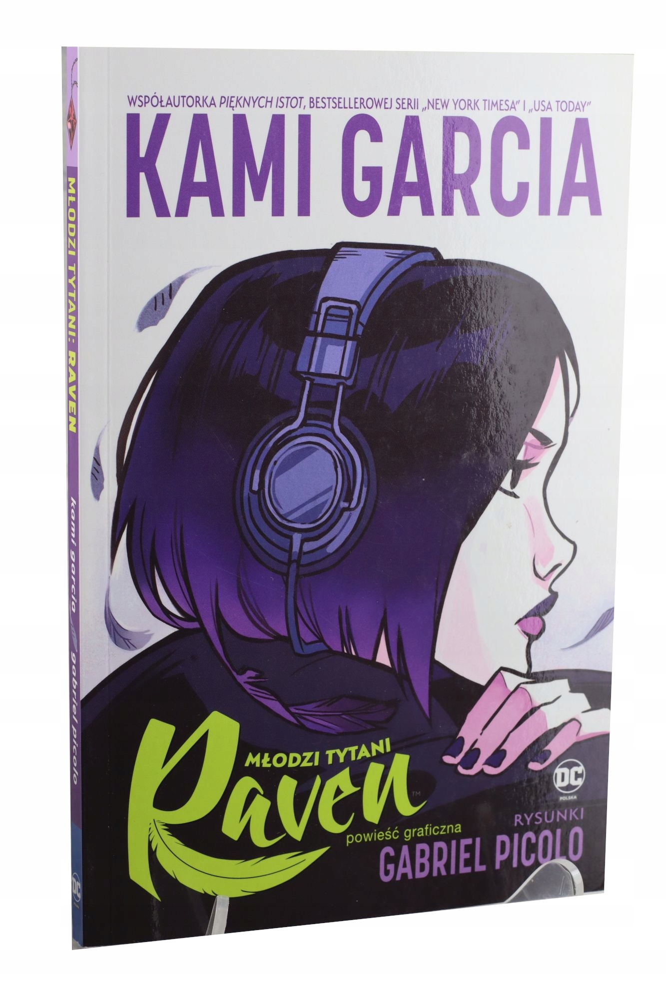 Młodzi Tytani. Raven Kami Garcia, Gabriel Picolo, Alicja Laskowska ...