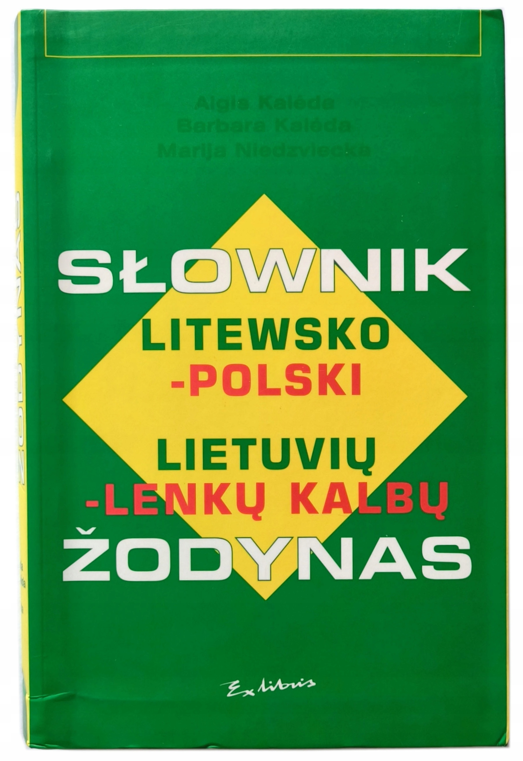 SŁOWNIK LITEWSKO-POLSKI ALGIS KALEDA, BARBARA KALEDA, MARIJA NIEDZVIECKA • Cena, Opinie - Allegro