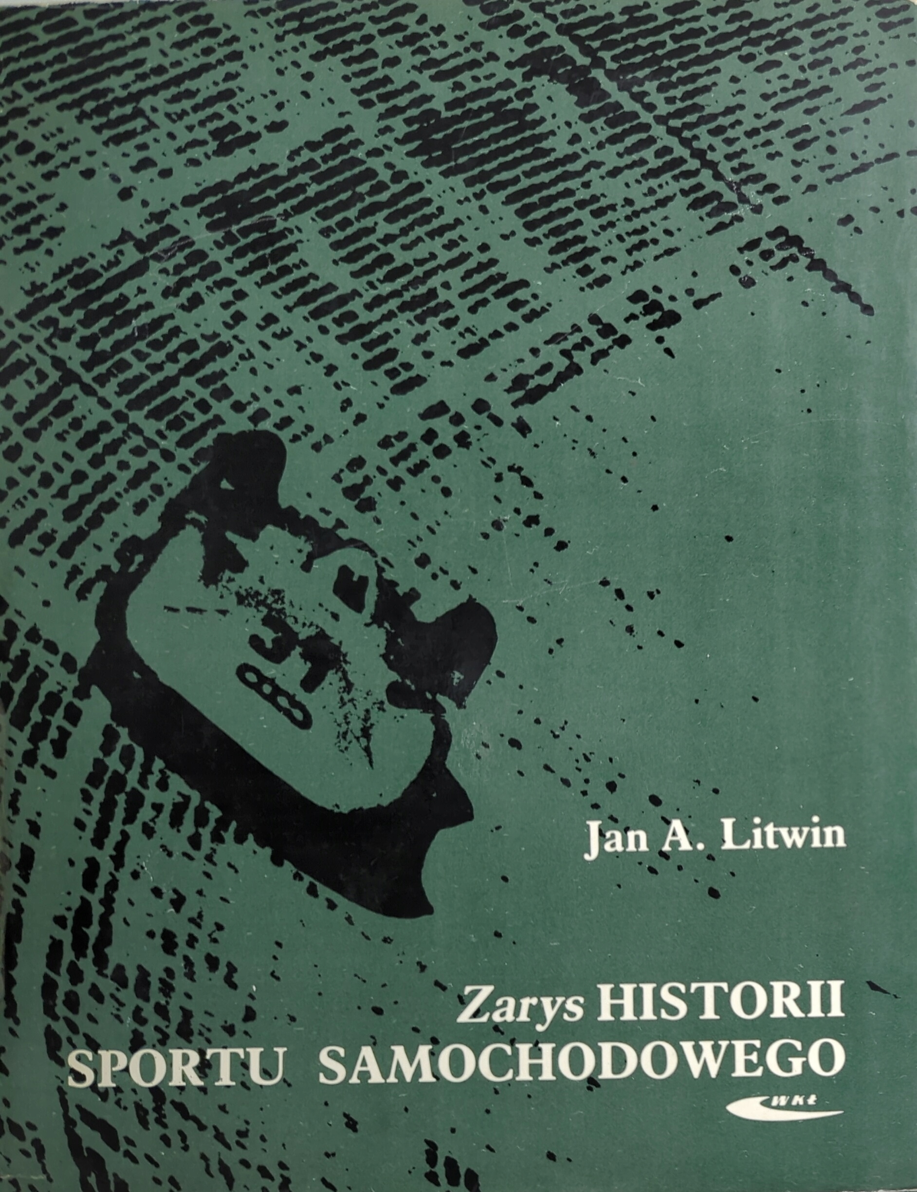 Zarys historii sportu samochodowego J.A.Litwin - porównaj ceny - Allegro.pl