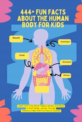 444+ Fun Facts About the Human Body for Kids: Learn Cool Trivia About ...
