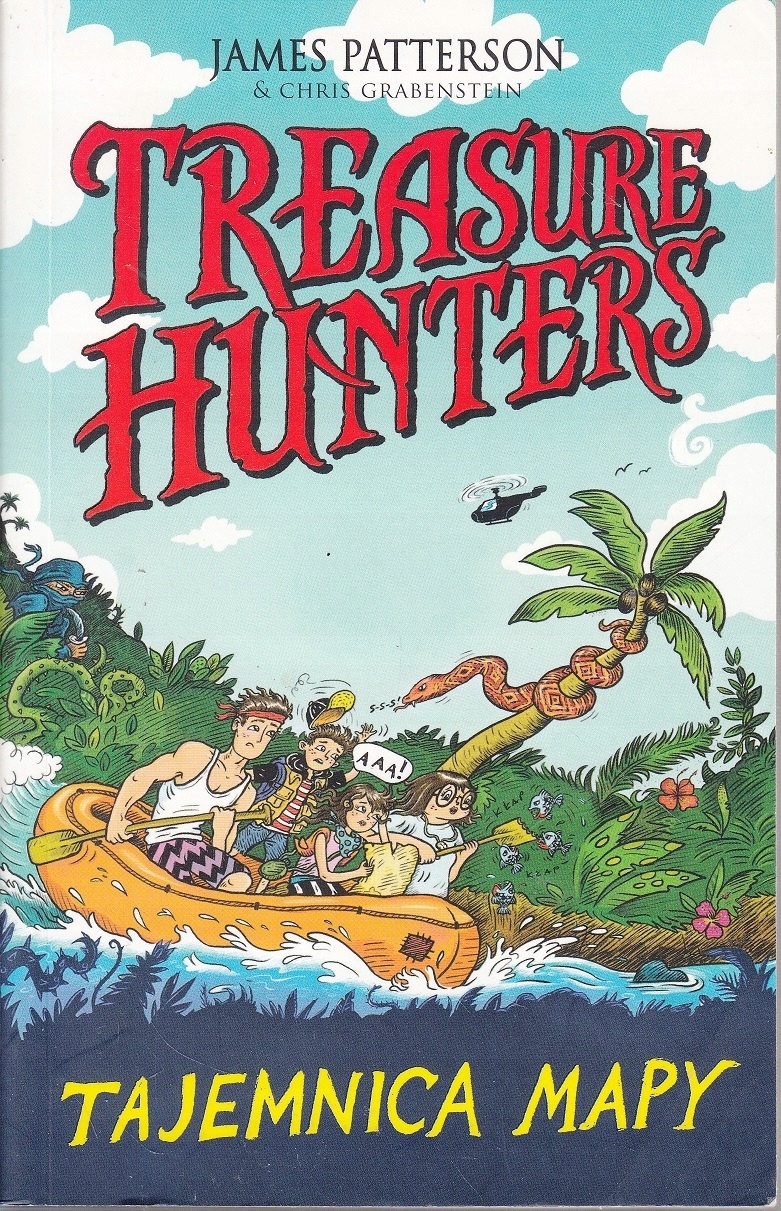 Treasure Hunters Tajemnica mapy Chris Grabenstein, James Patterson ...