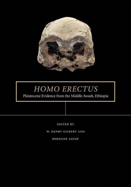 Homo erectus: Pleistocene Evidence from the Middle Awash, Ethiopia ...