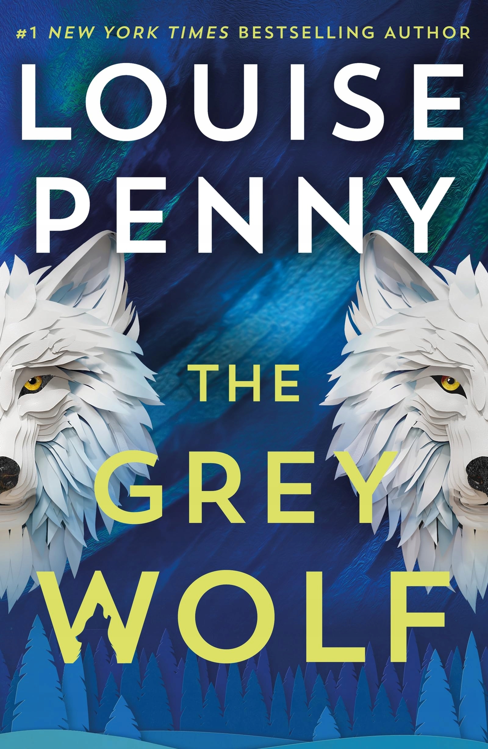 Penny, Louise The Grey Wolf: The Three Pines community faces a deadly ...