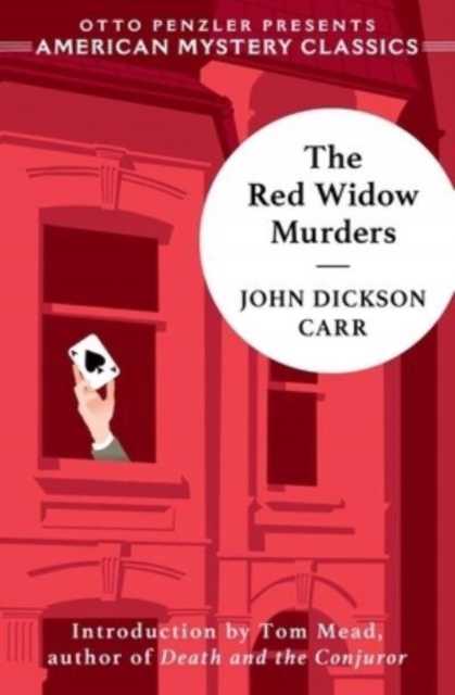 The Red Widow Murders: A Sir Henry Merrivale Mystery JOHN DICKSON CARR ...