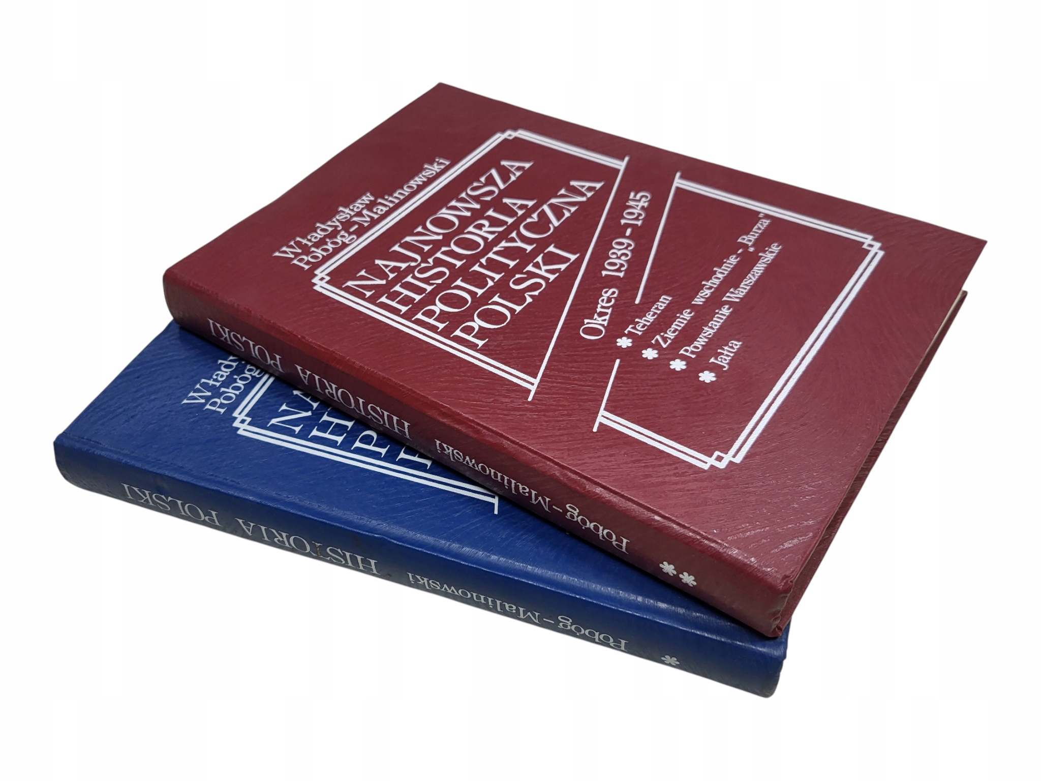 WŁADYSŁAW POBÓG MALINOWSKI NAJNOWSZA HISTORIA POLITYCZNA POLSKI ...