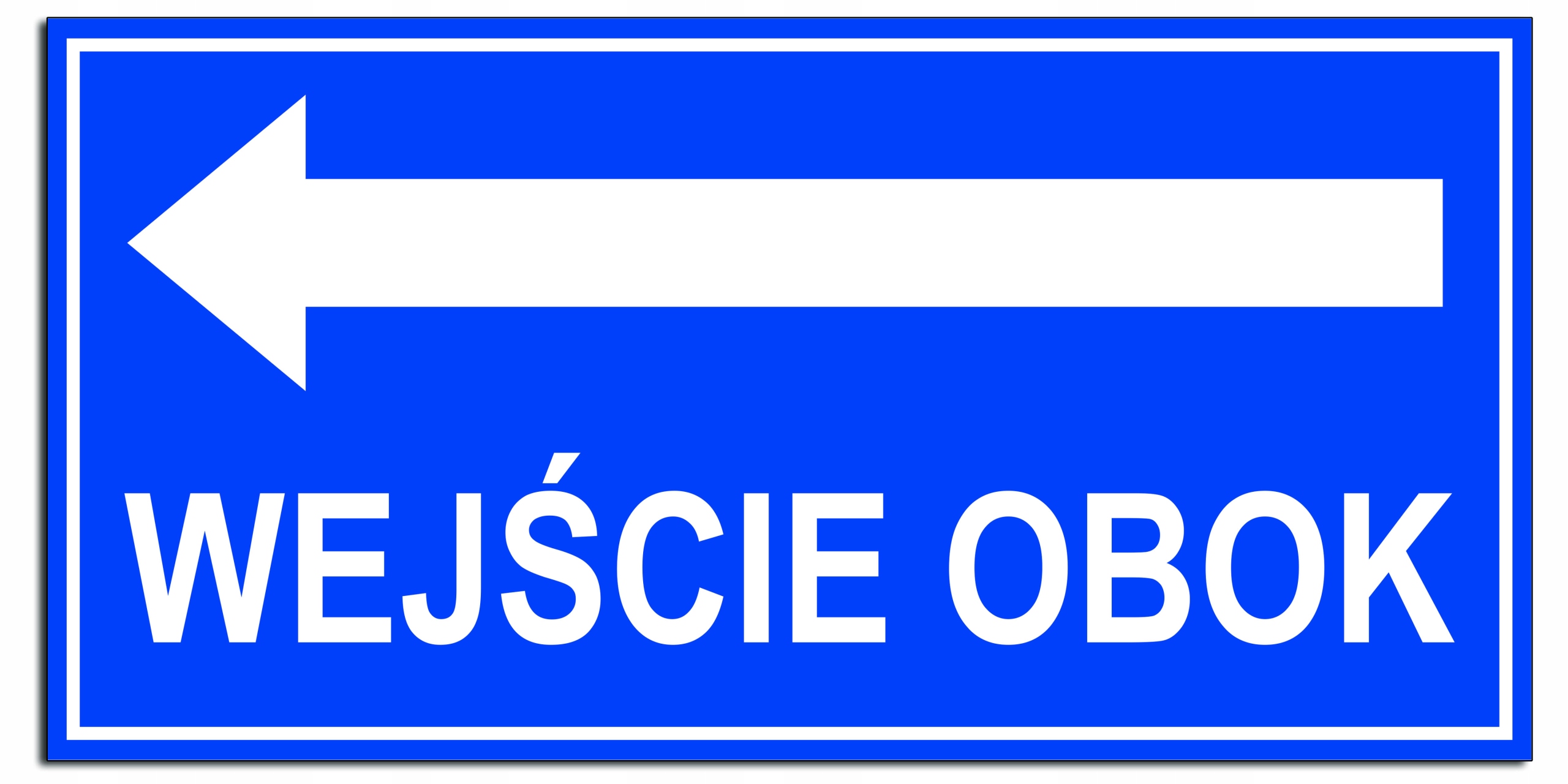 WEJŚCIE obok tablica znak tabliczka szyld PCV strzałka 40x20cm • Cena ...