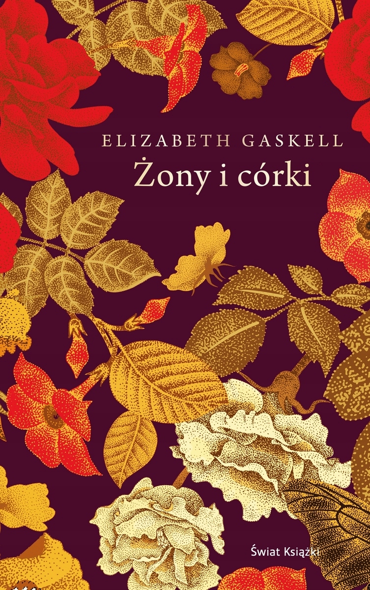 Żony i córki Elizabeth Gaskell Literatura piękna(13218550798) | Książka ...