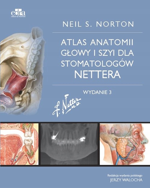 Atlas anatomii głowy szyi dla stomatologów Netter (12908320602 ...