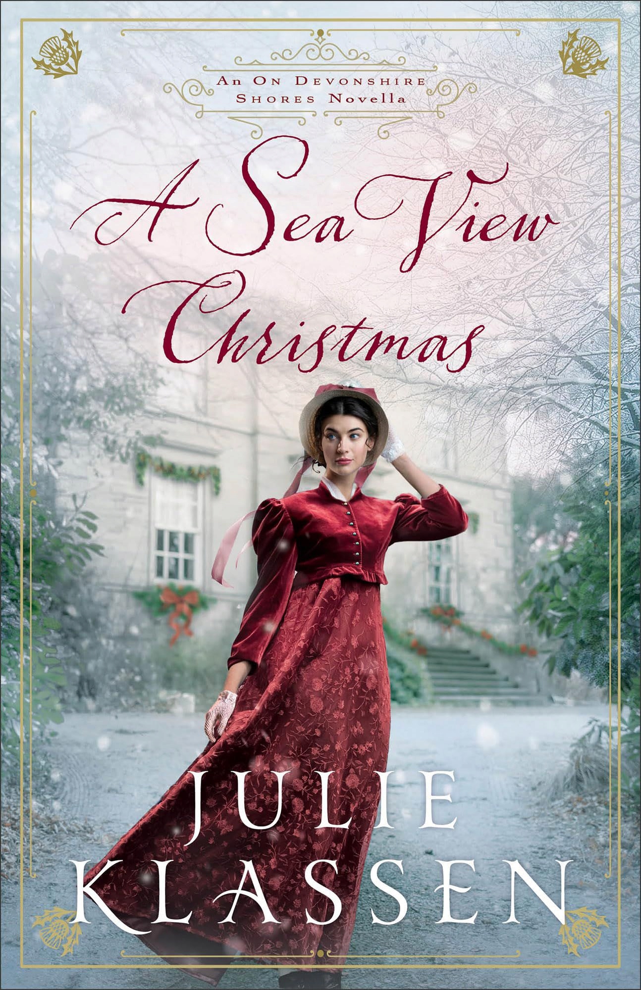 A Sea View Christmas: An On Devonshire Shores Novella Julie Klassen ...
