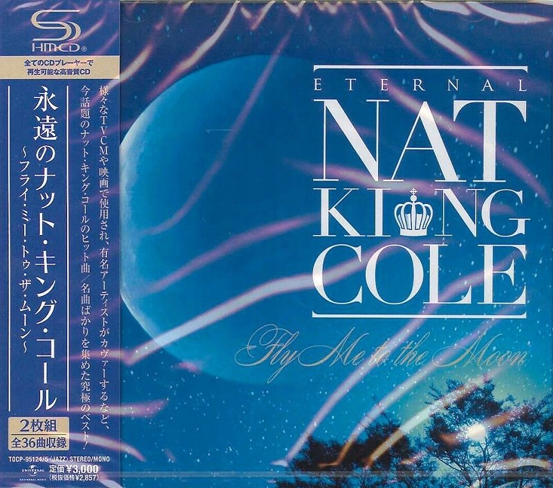 Eternal Nat King Cole. Fly Me To The Moon Nat King Cole CD - porównaj ...