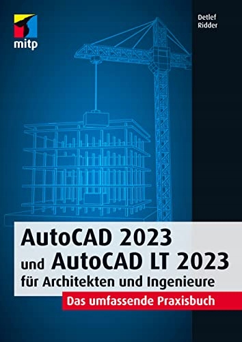 AutoCAD 2023 und AutoCAD LT 2023 für Architekten (13230197085 ...