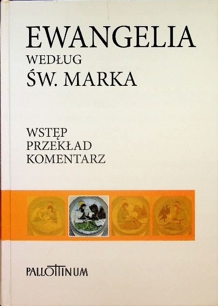 Ewangelia według świętego Marka Wstęp 14519570345 - Allegro.pl Ewangelia według świętego Marka Wstęp 14519570345 - Allegro.pl