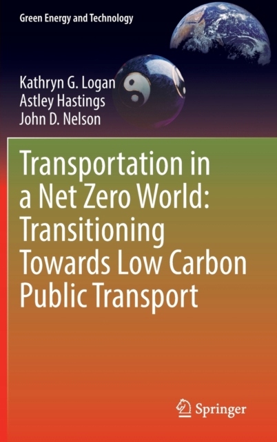 Transportation in a Net Zero World: Transitioning (14054662455 ... Transportation in a Net Zero World: Transitioning (14054662455 ...