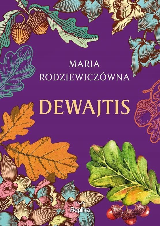 Dewajtis Maria Rodziewiczówna Literatura piękna(14257640336) | Książka ...