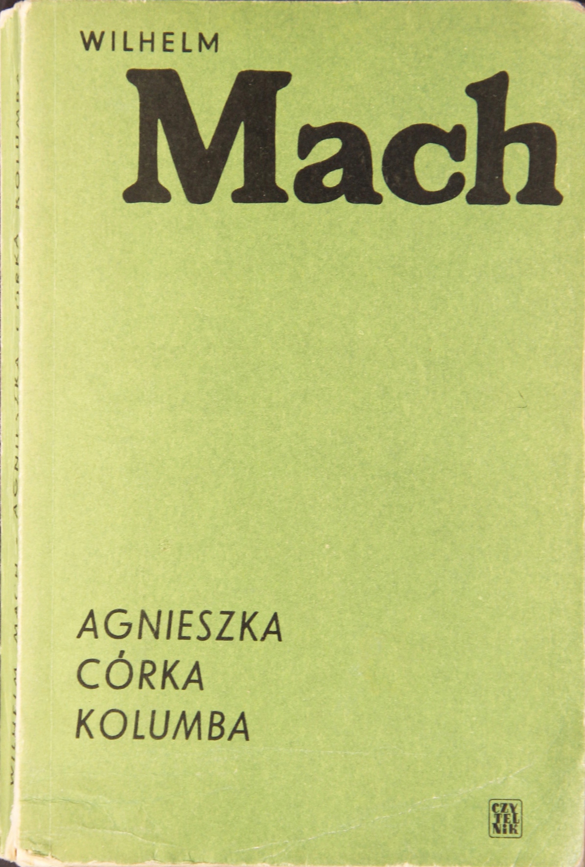 Agnieszka córka Kolumba Wilhelm Mach • Cena, Opinie - Allegro