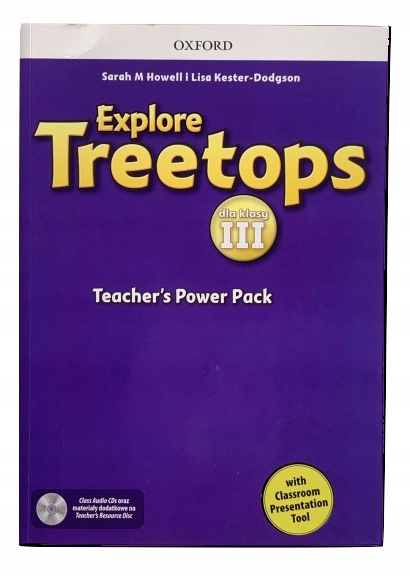 Explore Treetops 3 Teacher's Power Lisa Kester-Dodgson, Sarah M. Howell ...