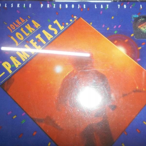 POLSKIE PRZEBOJE LAT 70 I 80 JOLKA, JOLKA PAMIĘTASZ Various Artists CD ...