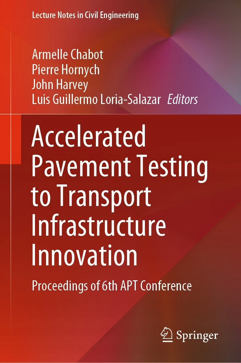 Accelerated Pavement Testing to Transport Infrastr (13240263265 ...