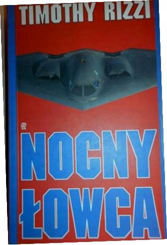 Nocny łowca Timothy Joseph Rizzi • Cena, Opinie - Allegro