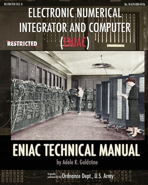 ELECTRONIC NUMERICAL INTEGRATOR AND COMPUTER (ENIAC) ENIAC TECHNICAL ...