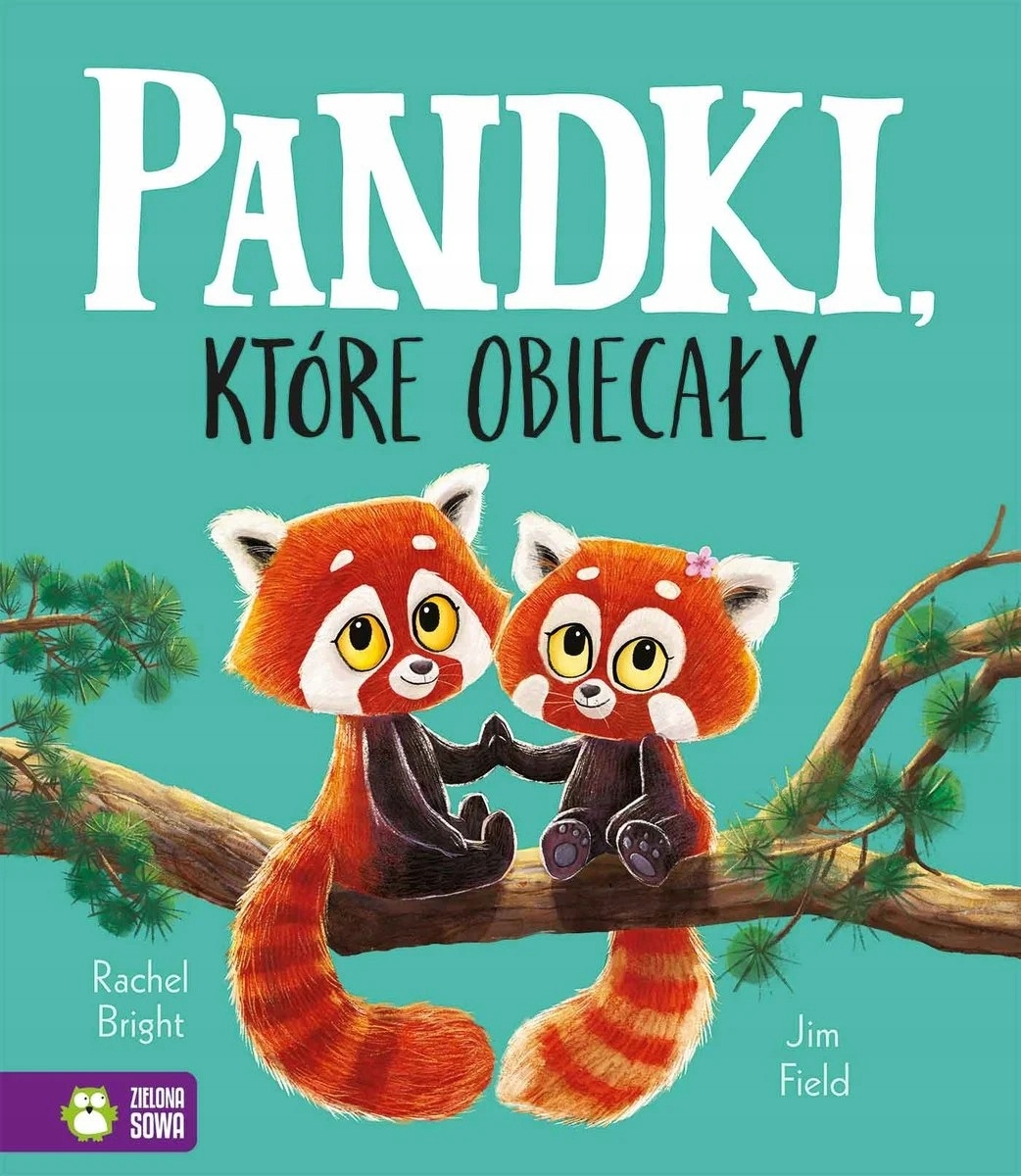 Pandki, które obiecały Jim Field, Rachel Bright • Cena, Opinie - Allegro