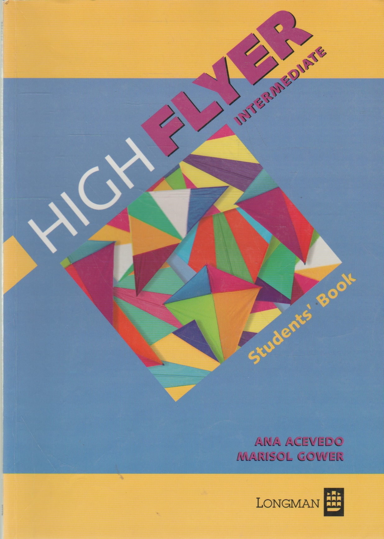High Flyer Intermediate Students Book Ana Acevedo Marisol Gower ...