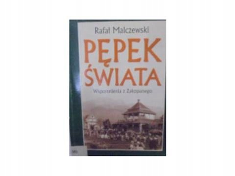 Pępek Świata Rafa Malczewski - porównaj ceny - Allegro.pl