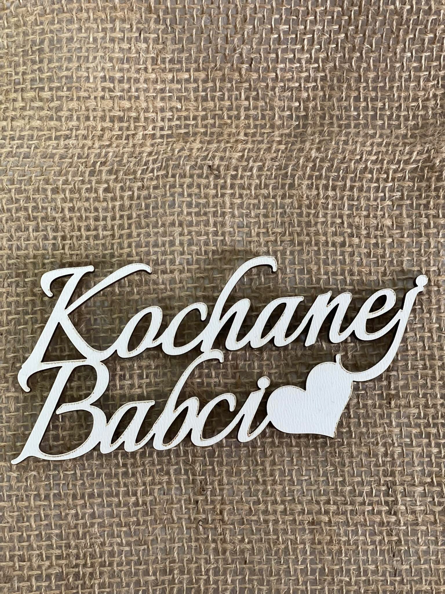 Tabliczka z Napisem Kochanej Babci - Niska cena na Allegro.pl