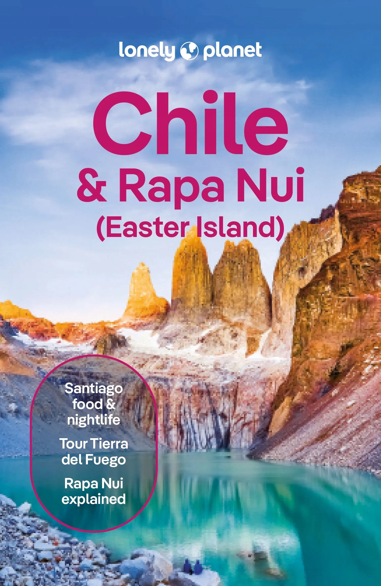 Lonely Planet Chile & Rapa Nui (Easter Island) Isabel Albiston, Lonely ...