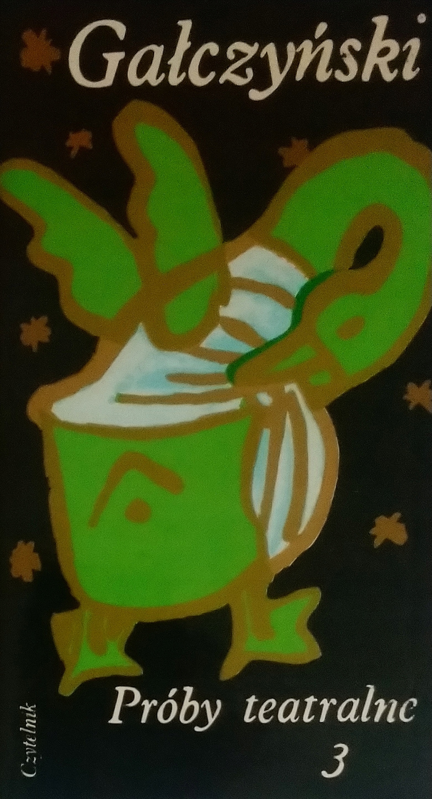 Próby teatralne tom 3 Konstanty Ildefons Gałczyński Literatura piękna ...