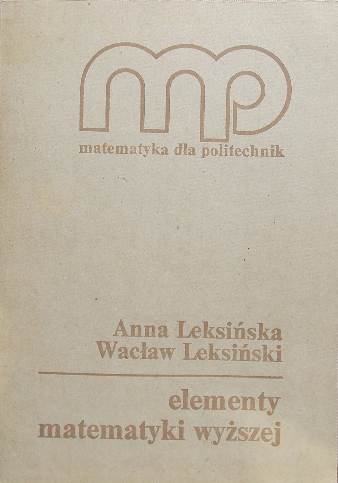 Elementy Matematyki Wyższej Leksińska - Niska cena na Allegro.pl